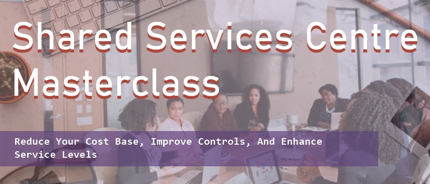 Shared Services Centre Masterclass ( 9 - 10 January 2023 ) - WEventz