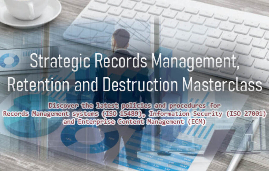Records Management, Retention and Destruction (24 - 25 October 2024 ...