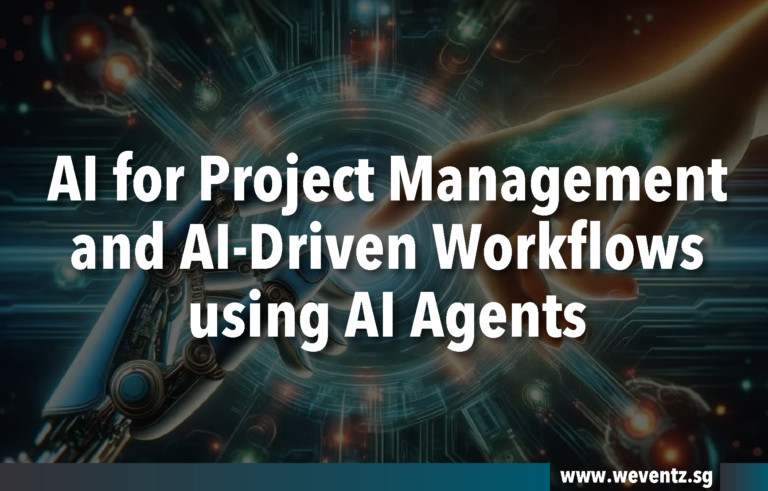 AI for Project Management and AI-Driven Workflows using AI Agents (25 ...